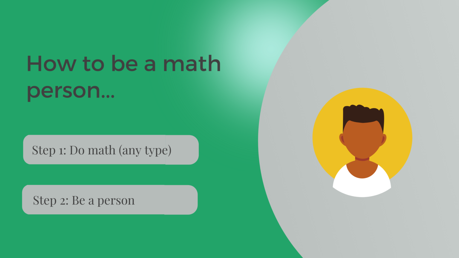 Debunking the Myth of the “Math Person” - Peers and Pedagogy